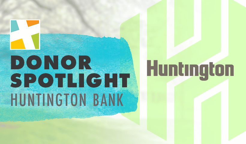 Donor Spotlight - Huntington Bank - Wedgwood